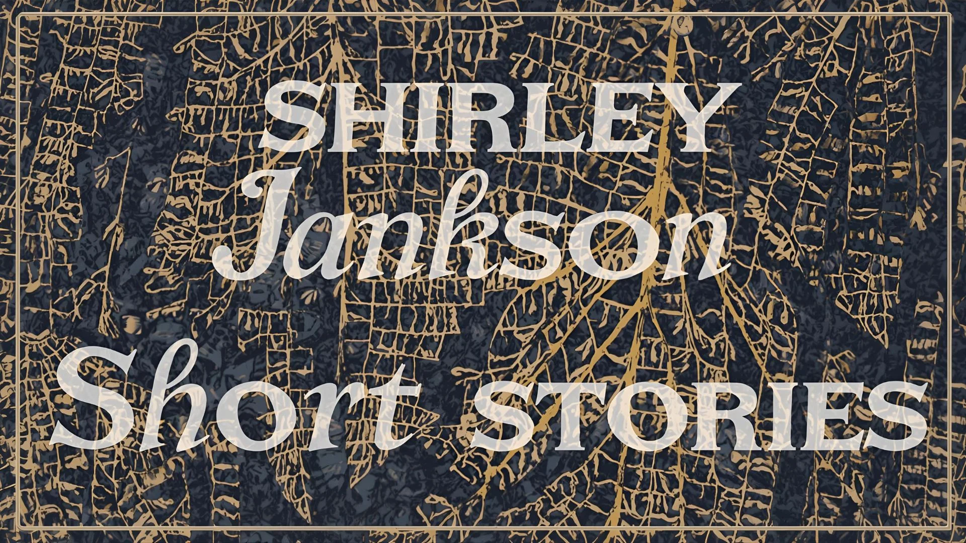 12+ Shirley Jackson Short Stories